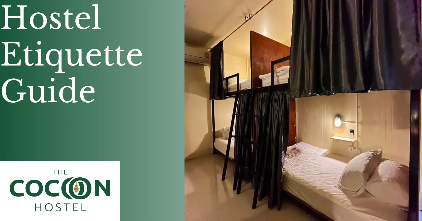 Hostel Etiquette Guide: Everything You Need to Know Before Your First ...